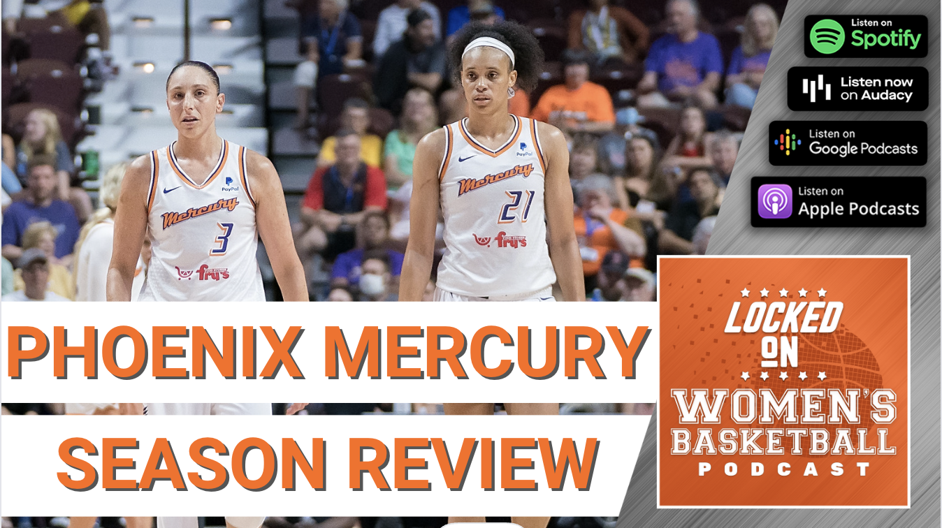 Locked on Women's Basketball: What's next for Phoenix Mercury?